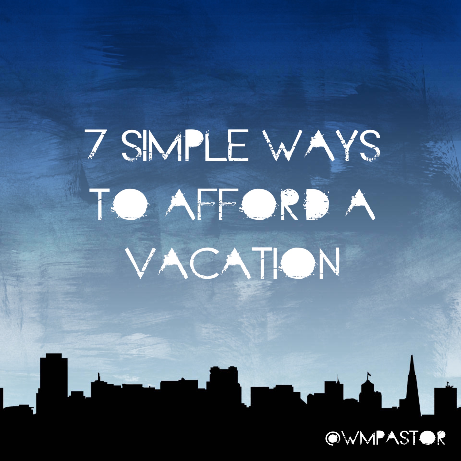 PASTOR, YOU NEED A VACATION – Rachael Jenneman